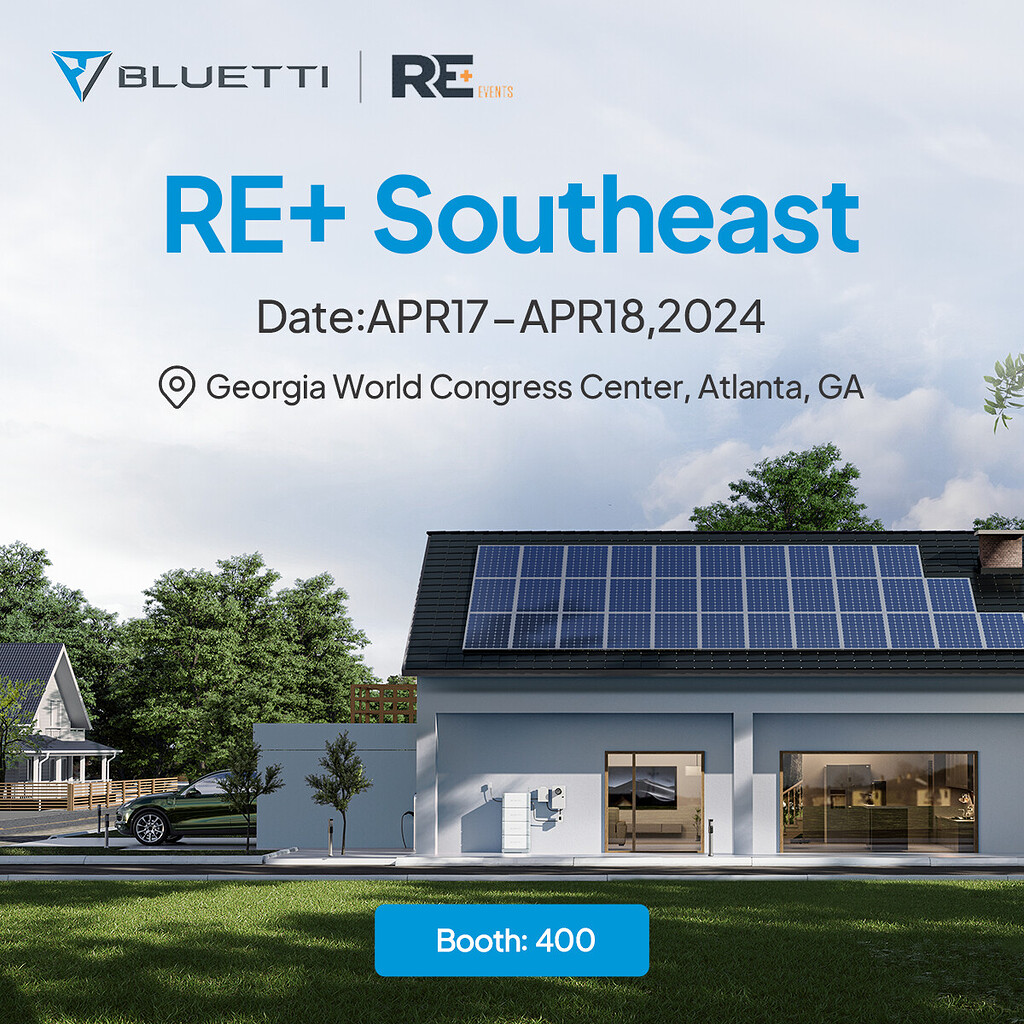 Join BLUETTI at RE+ Southeast Expo - BLUETTI Events - BLUETTI Community